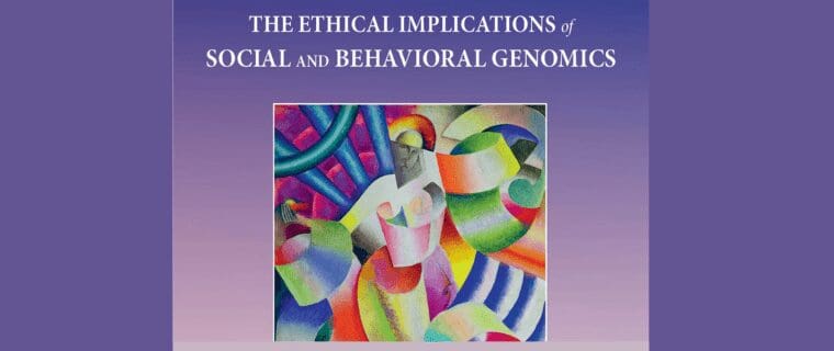 New Report Makes Recommendations on Controversial Genetics Research ...